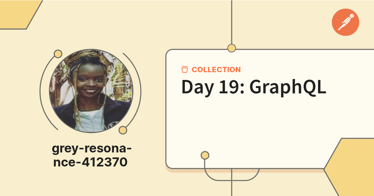 Day 19 Graphql Postman Tay 30 Days Postman Api Network